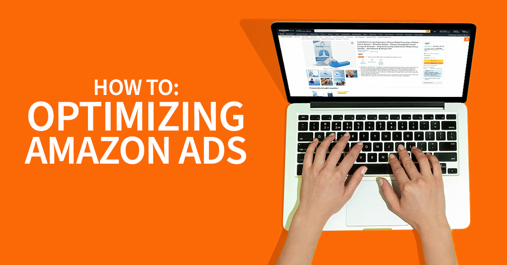 How To: Optimizing Amazon Ads - Digivizer