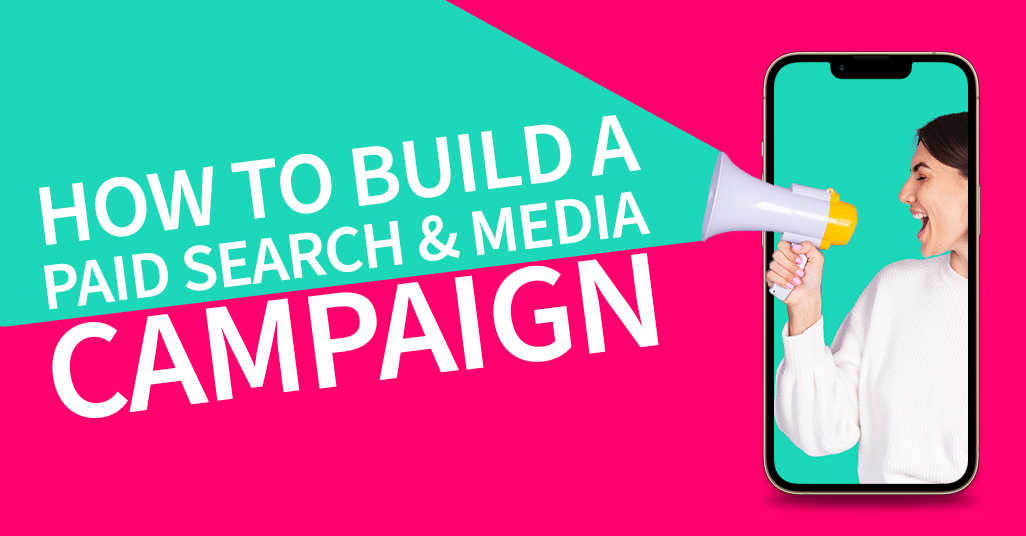 How to build a paid media campaign - Digivizer
