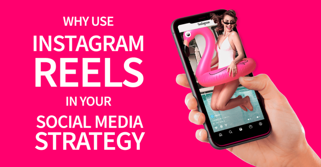 Why Instagram Reels are important for businesses - Digivizer
